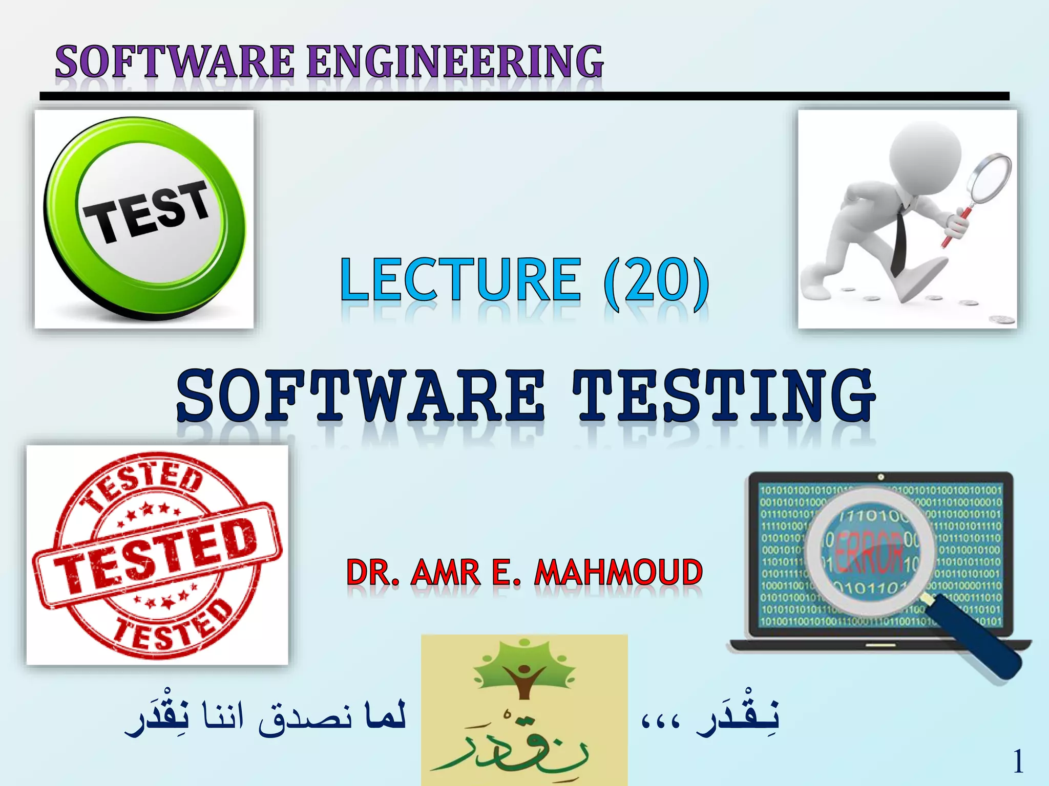 SE2_Lec 20_Software Testing | PPT