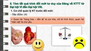 Tư duy của Đảng về Kinh tế thị trường từ Đại hội VI đến Đại hội XI | PPTX