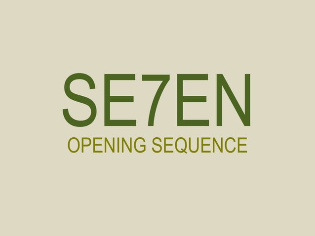 Se7en | PPT