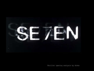 Se7en opening credits analysis | PPTX