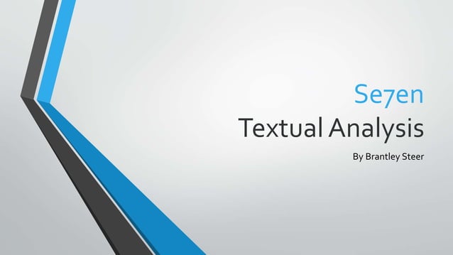 Se7en textual analysis | PPTX
