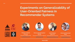 Experiments on Generalizability of User-Oriented Fairness in Recommender Systems | PPT