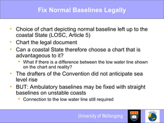 Sea Level Rise and Shifting Maritime Jurisdictional Limits (IWC5 ...