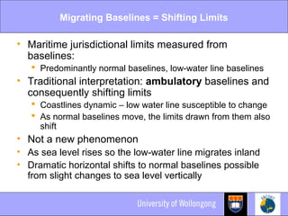 Sea Level Rise and Shifting Maritime Jurisdictional Limits (IWC5 ...