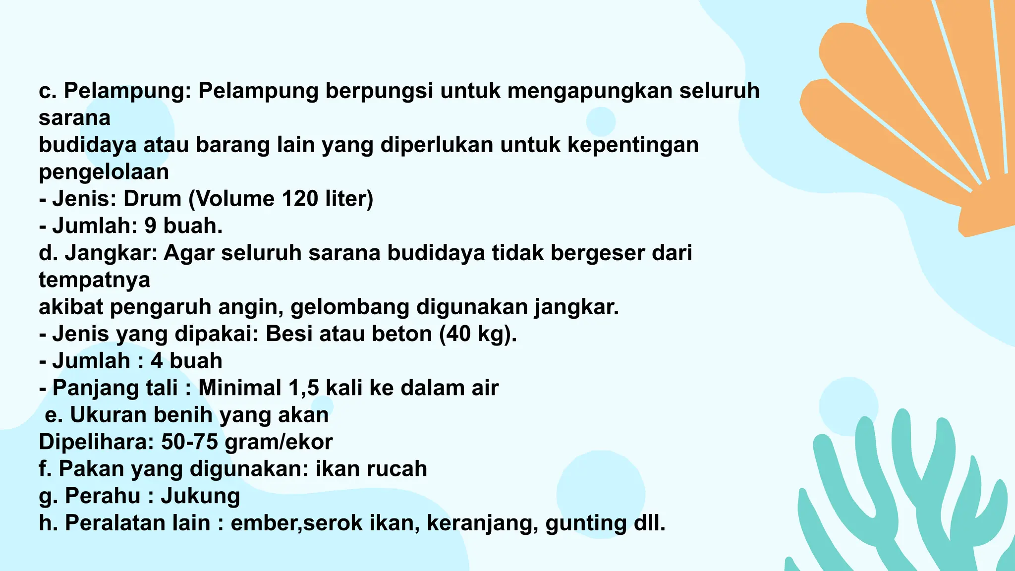 Budidaya Ikan (Sarana dan Alat, serta proses) | PPT