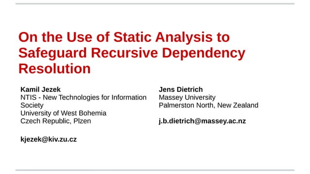 On the Use of Static Analysis to Safeguard Recursive Dependency ...