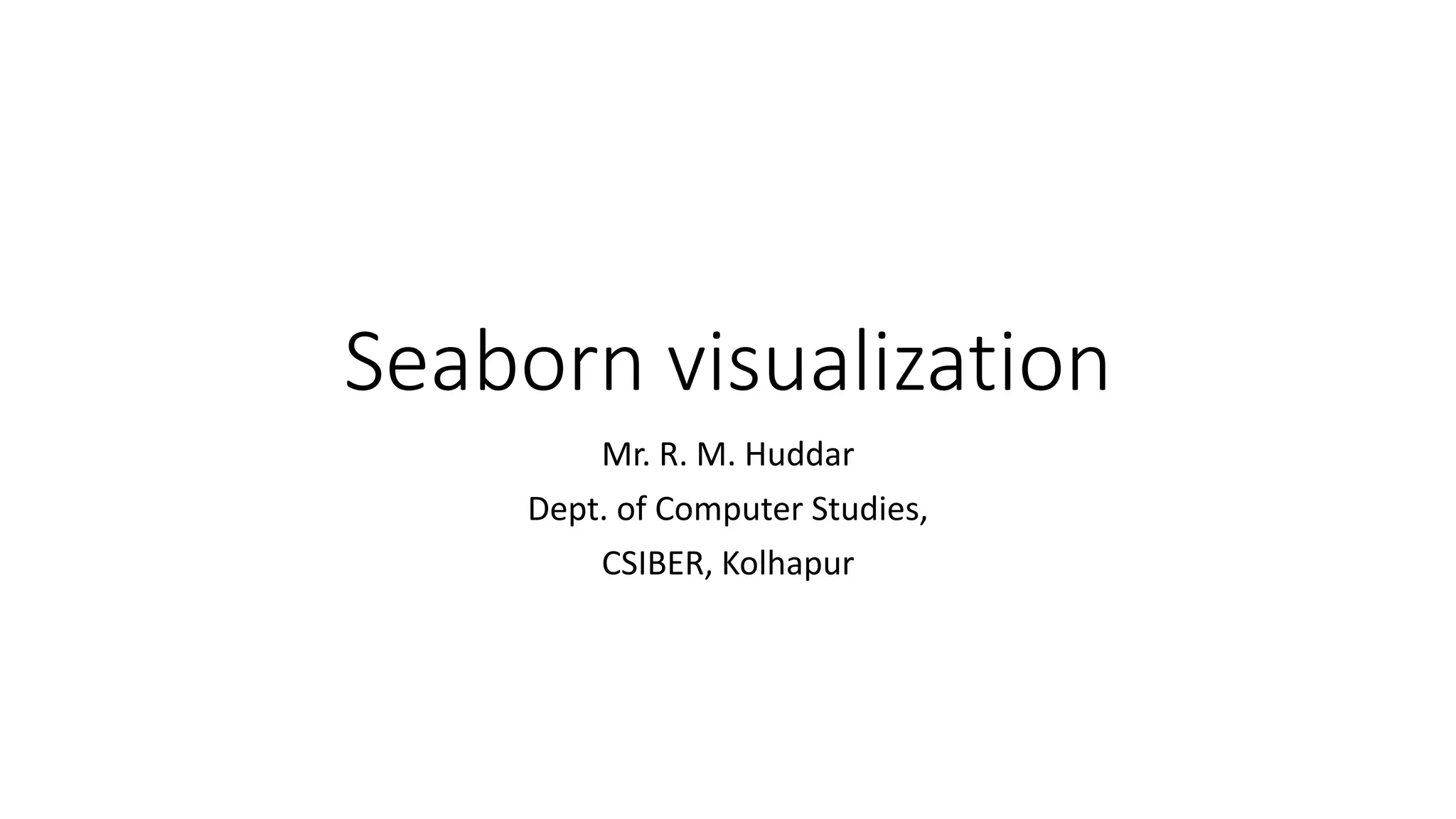 Seaborn visualization.pptx