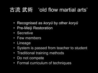 Kuden: The use of oral transmission in a traditional martial art | PPTX