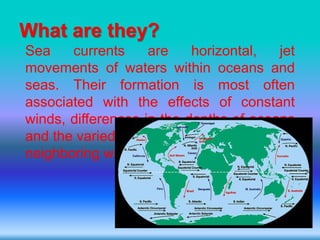 Sea currents by group 2 | PPT