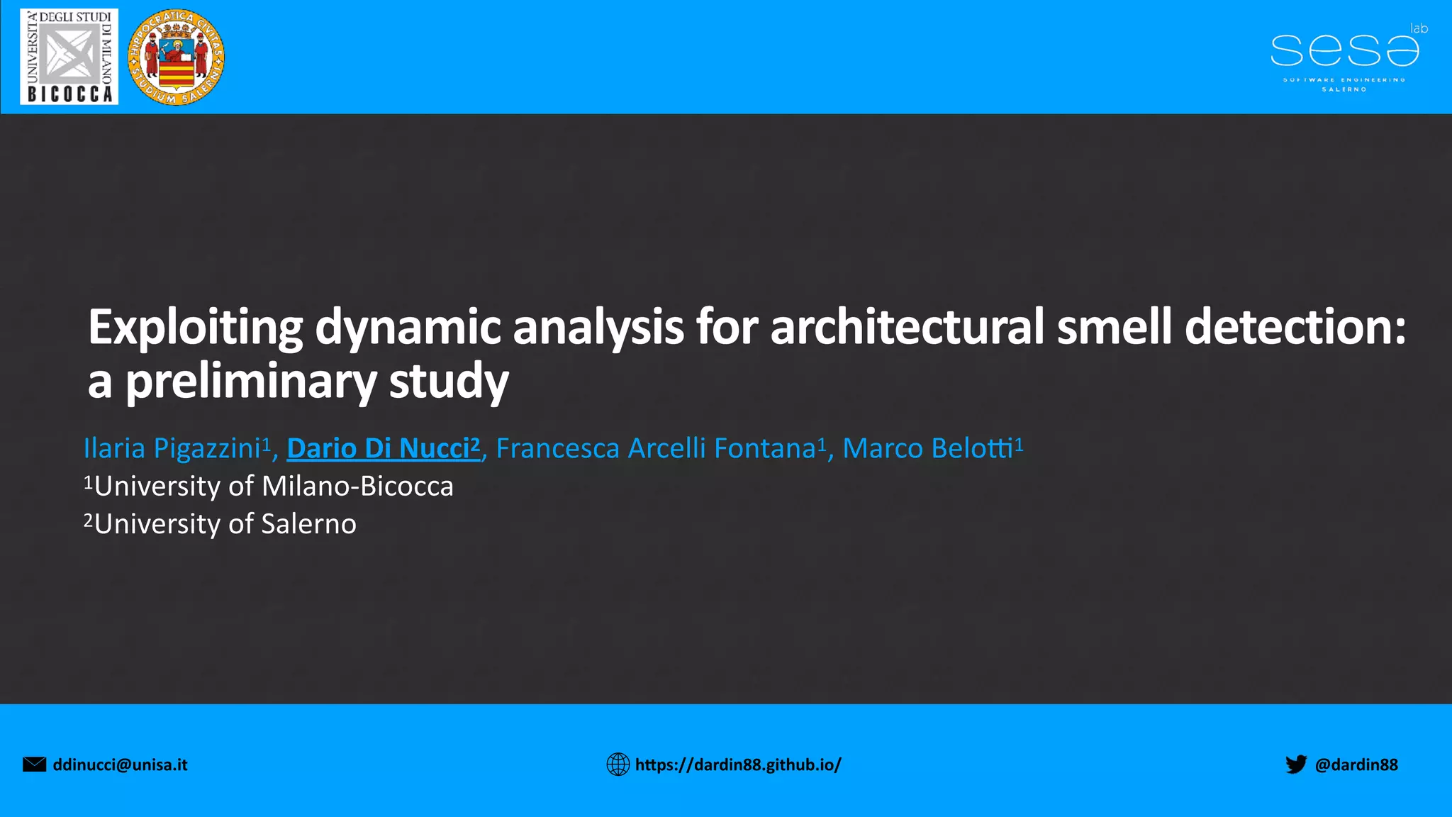 Exploiting dynamic analysis for architectural smell detection: a preliminary study | PPT