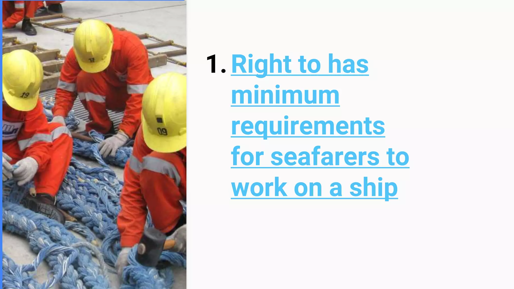 Seafarer right under ilo convention | PPTX