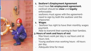 Seafarer right under ilo convention | PPTX