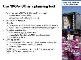 Case examples of IUU fishing in the Asian region – links to Port State ...