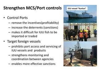 Case examples of IUU fishing in the Asian region – links to Port State ...