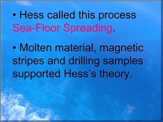Sea floor spreading | PPT