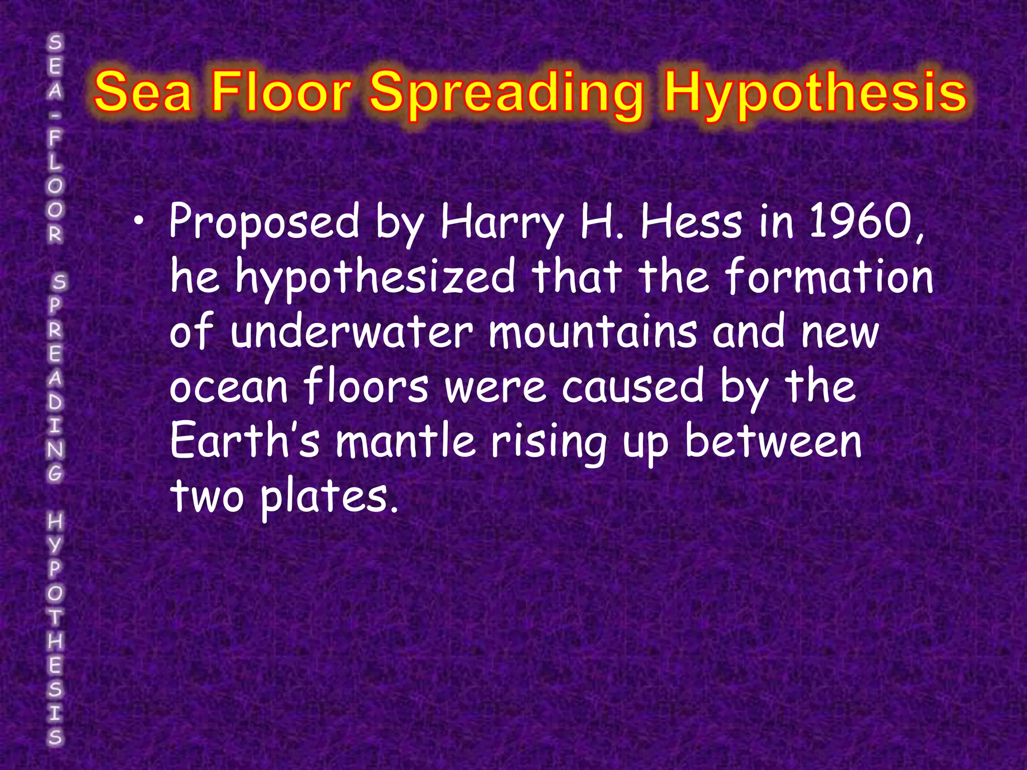 Sea-Floor Spreading | PPTX