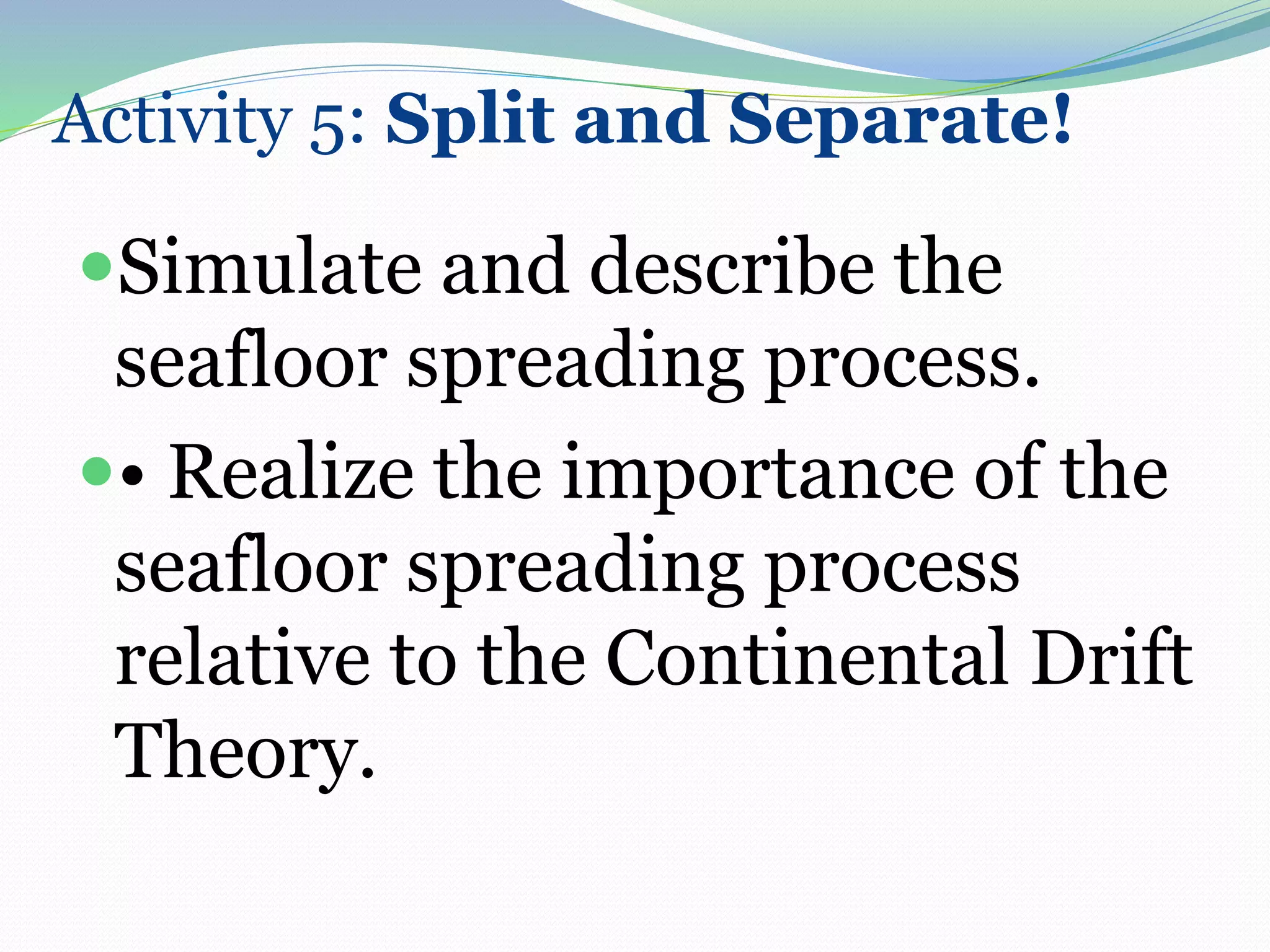 Sea Floor spreading | PPTX