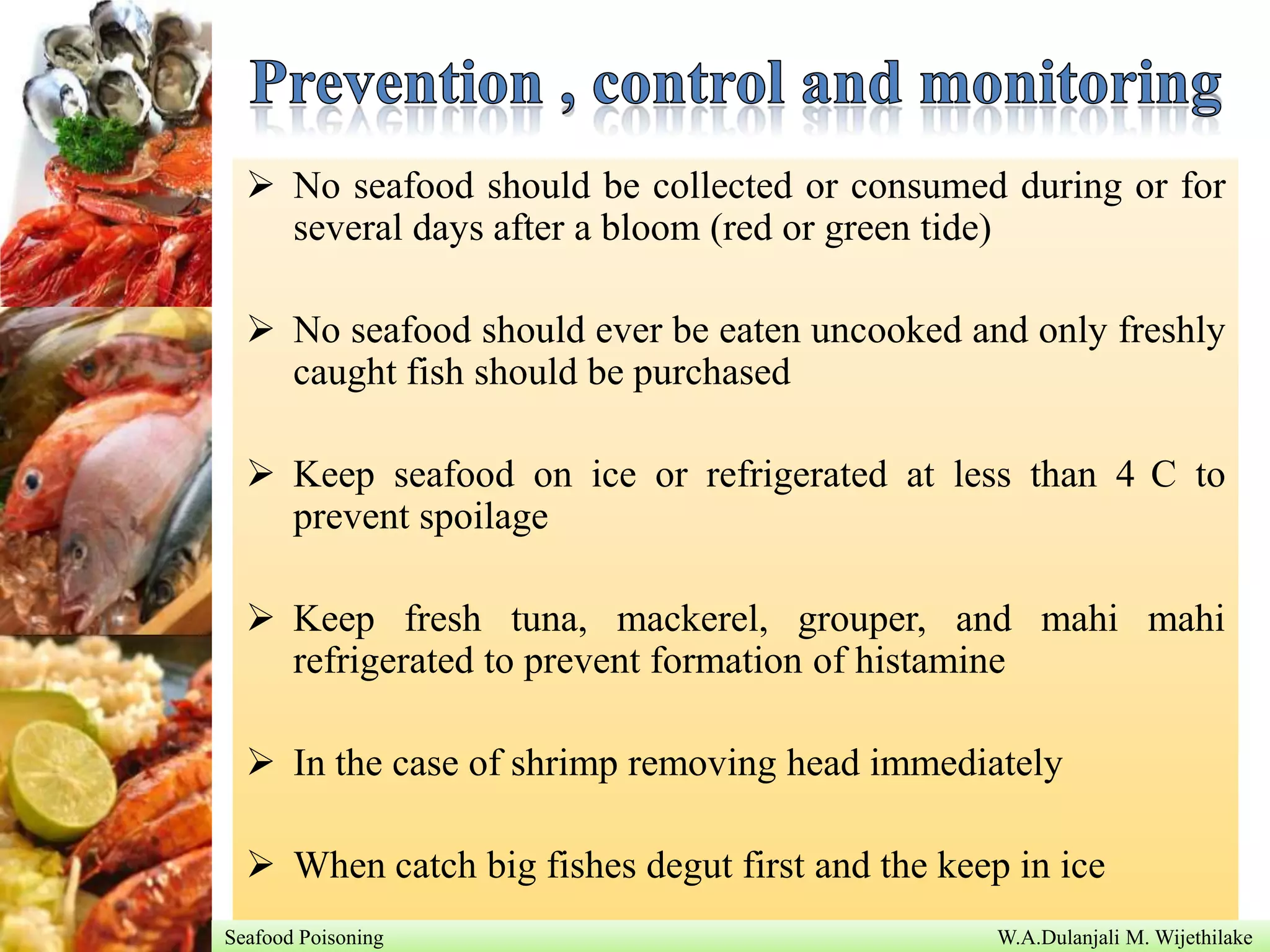 Seafood poisoning by Dulanjali M. Wijethilake | PPTX