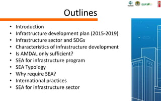 Strategic Environmental Assessment for Infrastructure Sector | PPTX