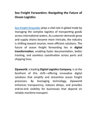 Sea Freight Forwarders: Navigating the Future of Ocean Logistics | PDF