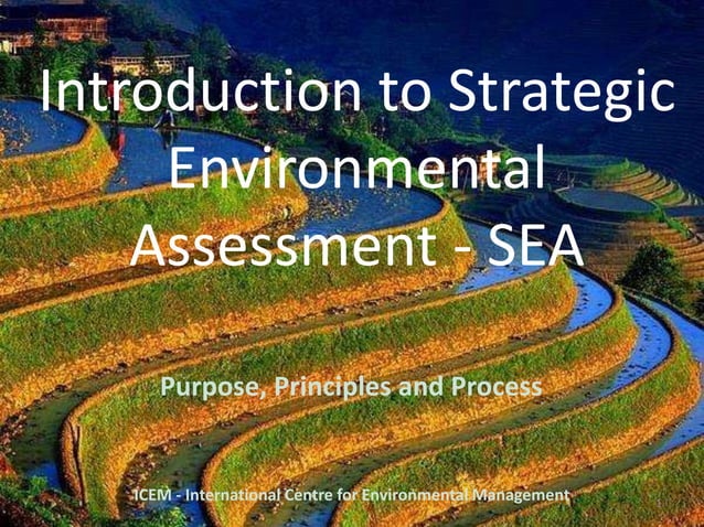 Introduction to Strategic Environmental Assessment | PPTX | Environmental Services Industry ...