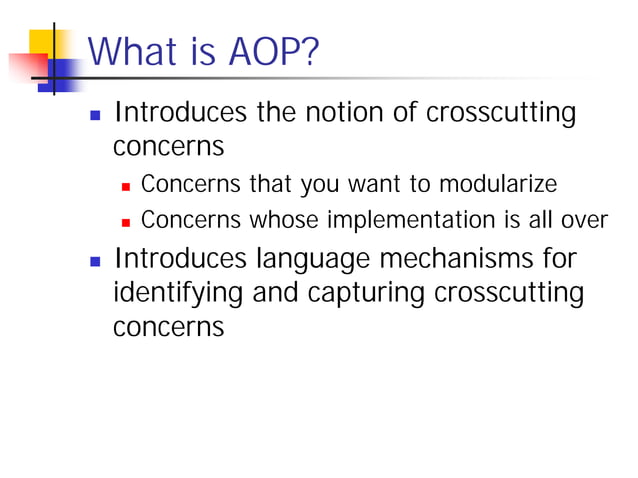 Seajug Dec 2001 Aspect Oriented Programming With Aspectj Ppt