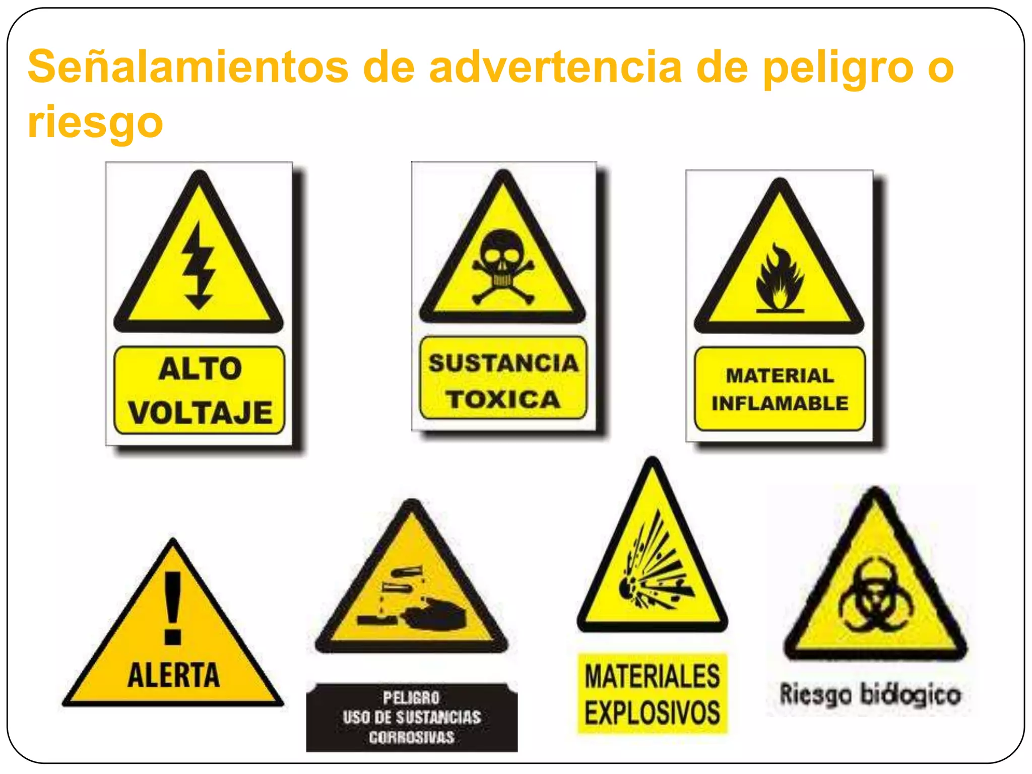 Señalamientos de seguridad e higiene