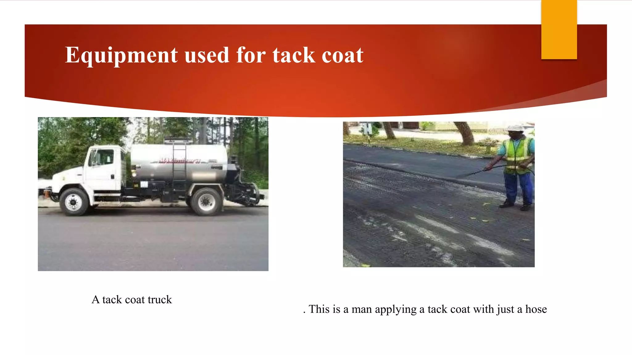 Seal coat,prime coat and tack coat | PPTX