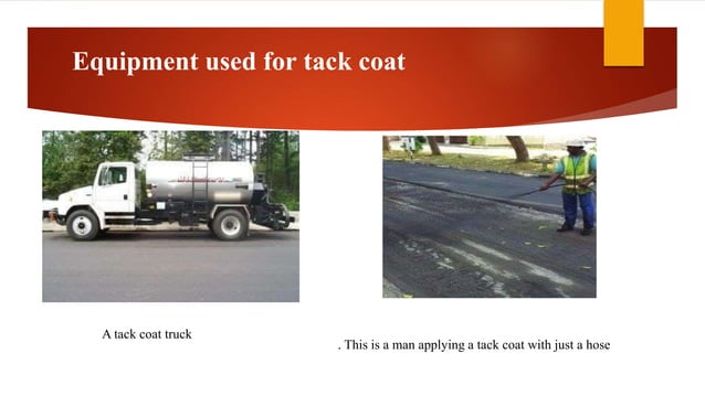 Seal coat,prime coat and tack coat | PPTX | Home Improvement | Home ...