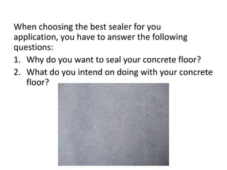 Sealing Broom Finished Concrete | PPT