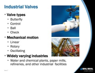 Sealing for Improved Industrial Valve Performance | PPT