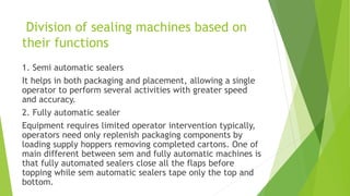 SEALING MACHINE GROUP 7 UMALI - Copy.pptx