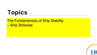 Seam-2-Week-5-The-Fundamentals-of-Ship-Stability-Ship-Stresses-.pptx