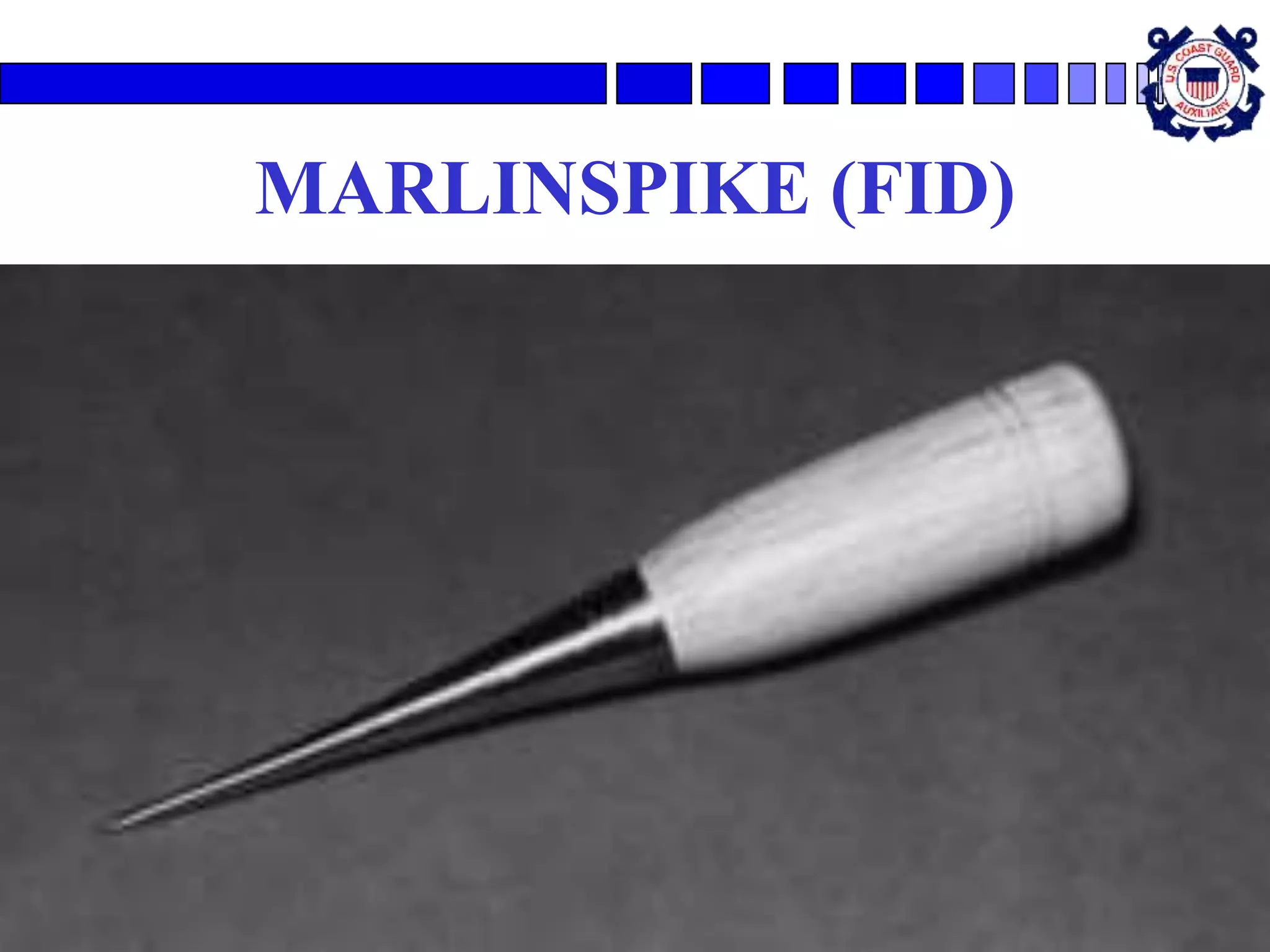 Seamanship (Marlinespike) | PPTX