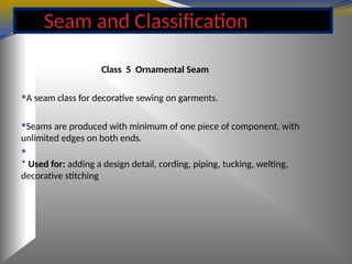 SEAM CLASSIFICATION IN PATTERN MAKING AND KNITTING .ppt