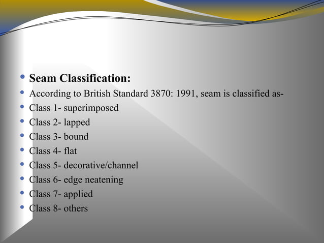 SEAM CLASSIFICATION IN PATTERN MAKING AND KNITTING .ppt