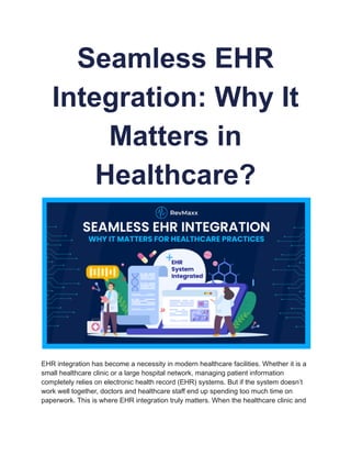 Seamless EHR Integration_ Why It Matters in Healthcare.pdf