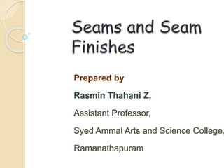 Seams and Seam Finishes | PPTX