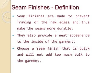 Seams and Seam Finishes | PPTX