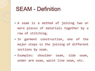 Seams and Seam Finishes | PPTX