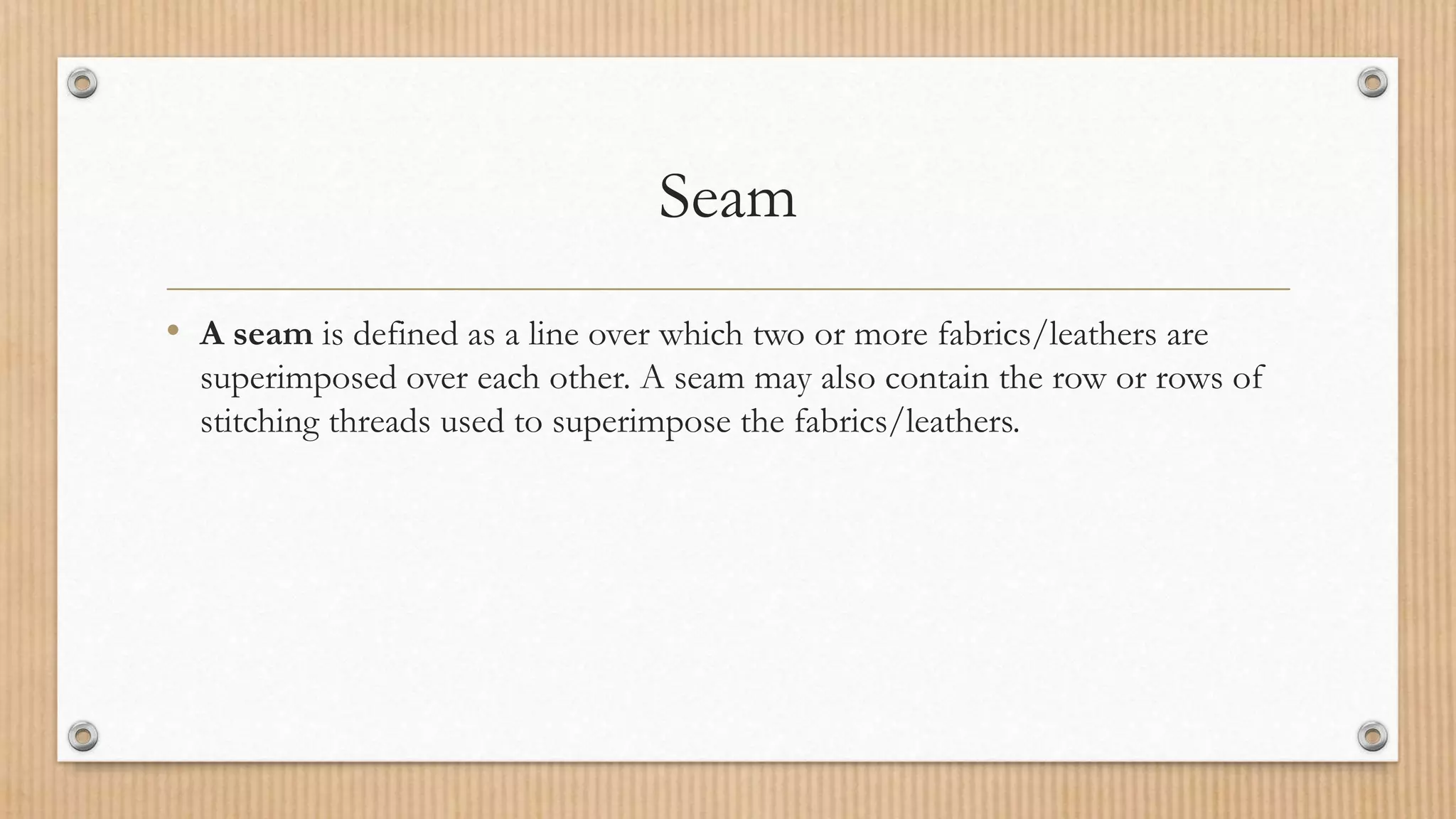 Seams and stitches | PPTX
