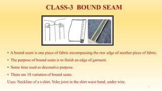 Seams & their Classification in textile clothing | PPTX