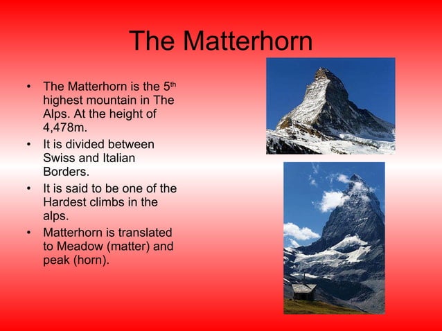 Sean & Andrew - The Matterhorn.ppt | Geography | Science