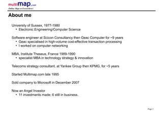 The Multimap Journey and How to raise Angel Investment by Sean Phelan | PPT