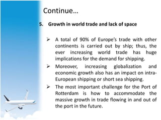Issue at Port of Rotterdam | PPTX