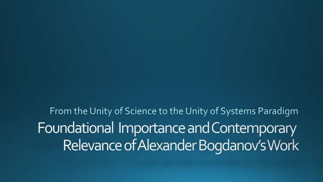 From the Unity of Science to the Unity of Systems Paradigm | PPT