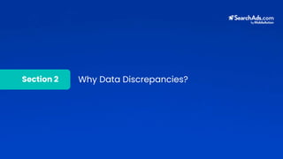 Solving Data Discrepancies and Advanced Reporting (Advanced) | PPT