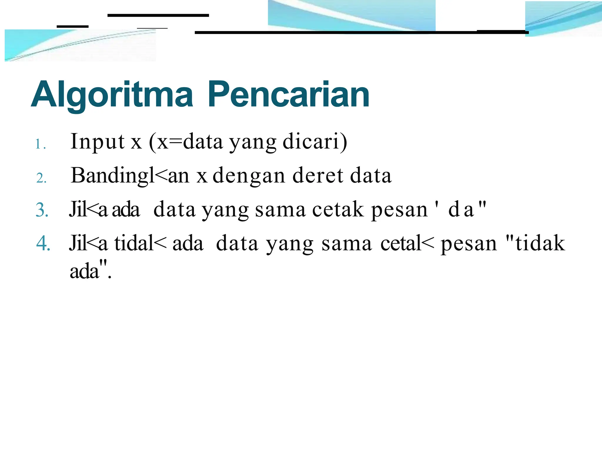 Modul pembelajaran Searching Algorithm.pptx