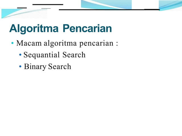 Modul pembelajaran Searching Algorithm.pptx