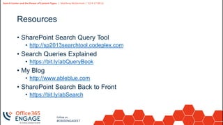 O365Engage17 - Search Center and the Power of Content Types | PPT